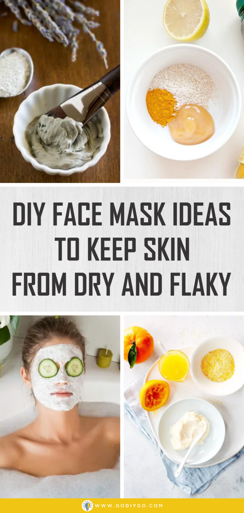 Diy Face Mask Ideas To Keep Skin From Dry And Flaky Godiygocom